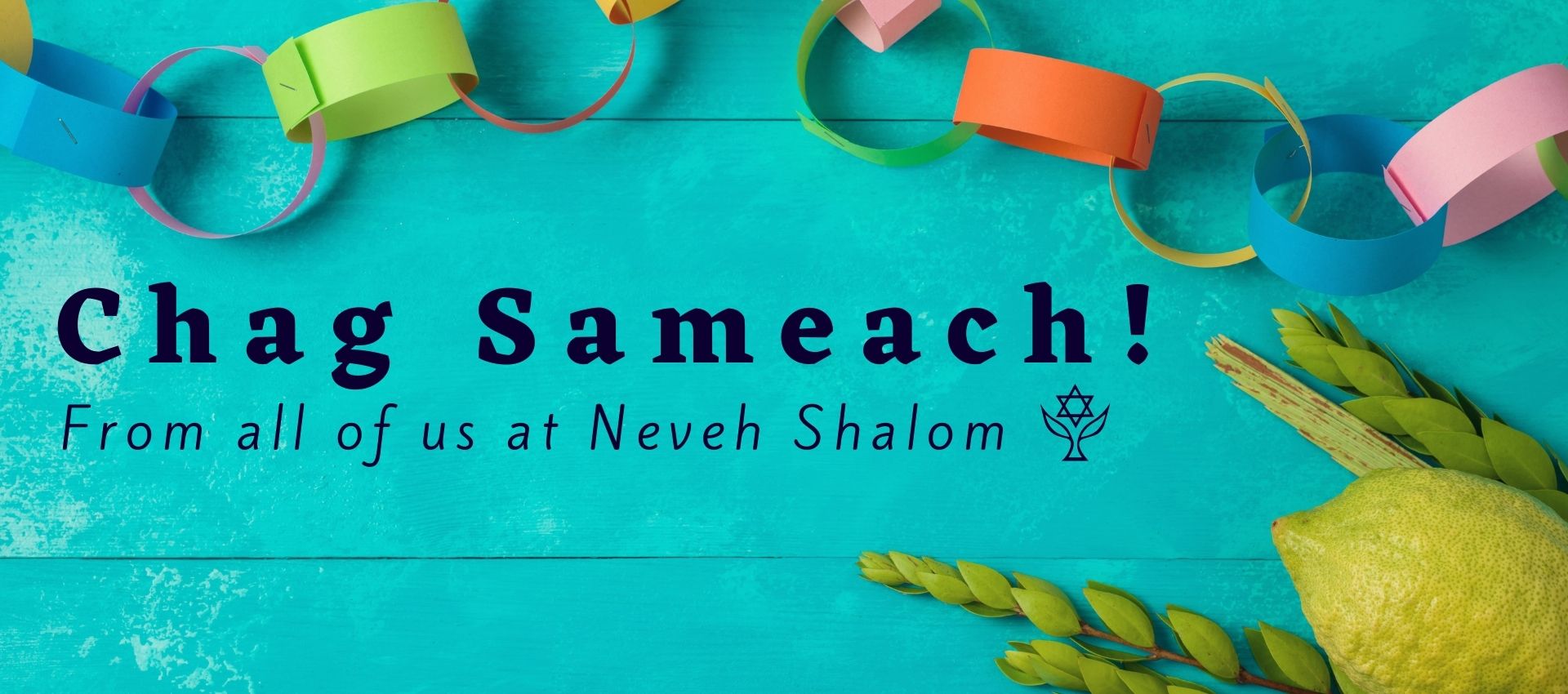 Sukkot | Shemini Atzeret | Simchat Torah 5785 | Neveh Shalom